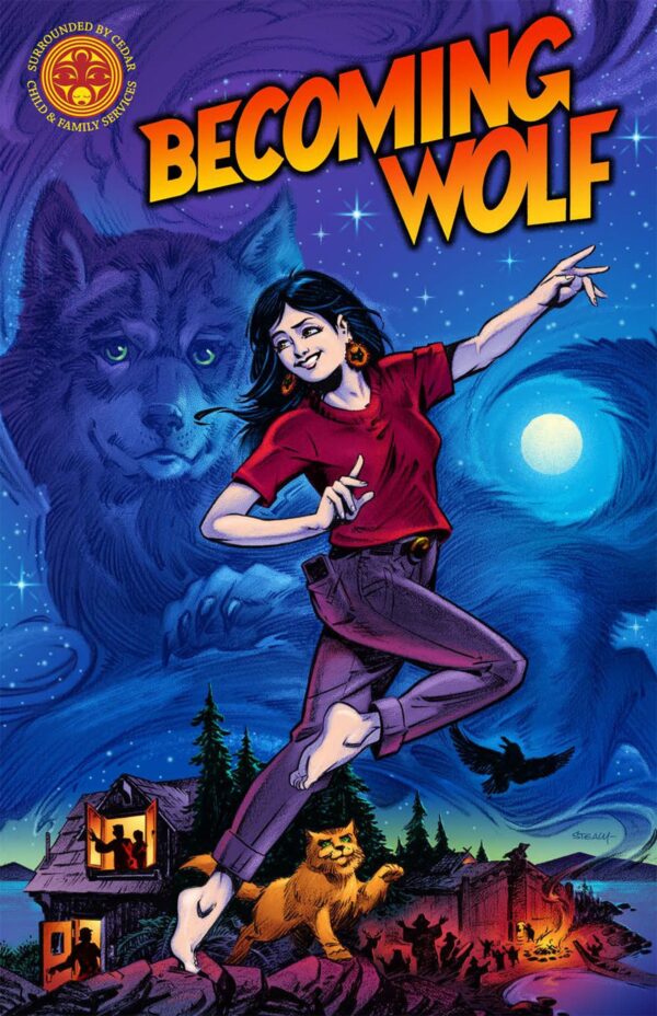 BECOMING WOLF – A GRAPHIC NOVEL – Surrounded By Cedar Child & Family ...